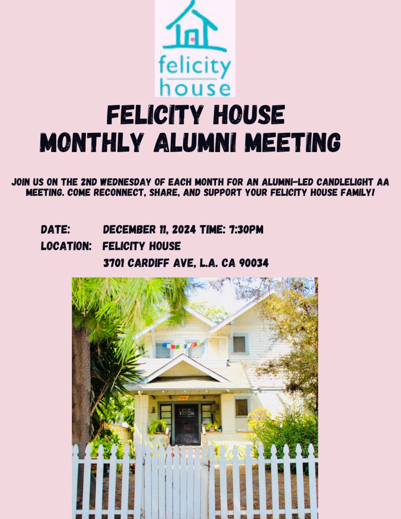 Felicity Monthly Alumni Meeting - Felicity House