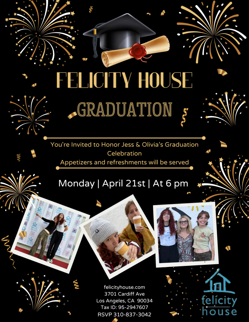 Felicity House Graduation - Felicity House
